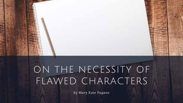 On The Necessity of Flawed Characters – Ryan Lanz