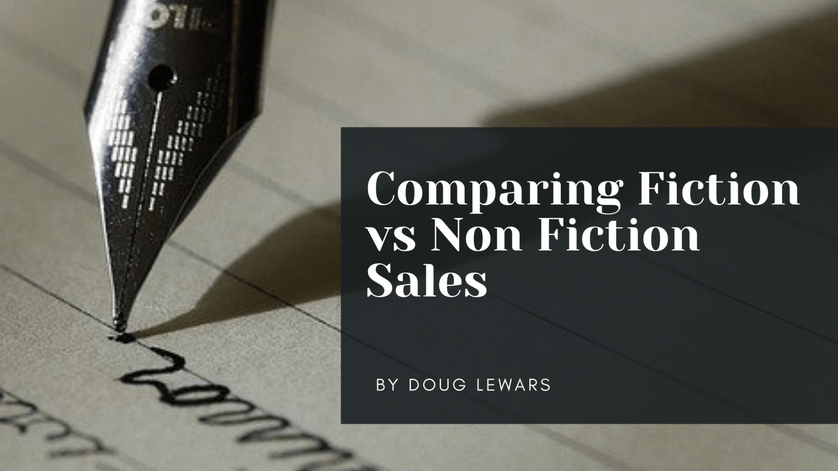 Comparing Fiction vs Non Fiction Sales – Ryan Lanz