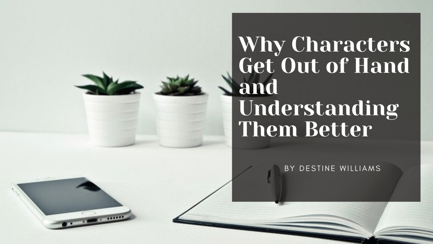 Why Characters Get Out of Hand and Understanding Them Better – Ryan Lanz