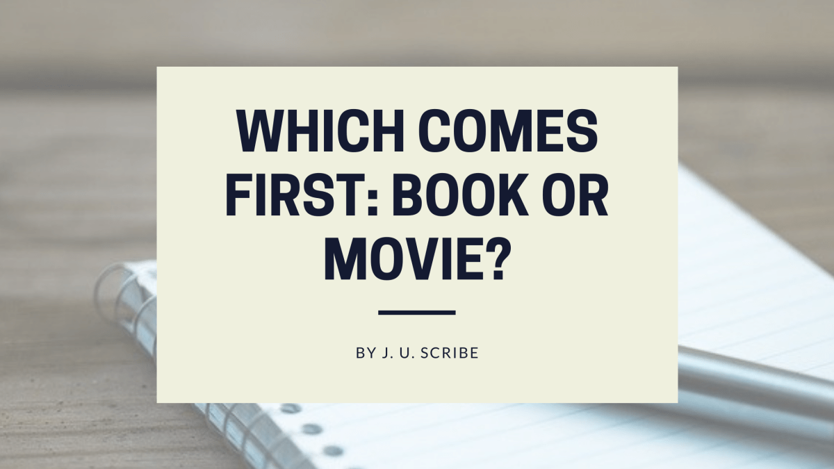 Which Comes First: Book or Movie? – Ryan Lanz