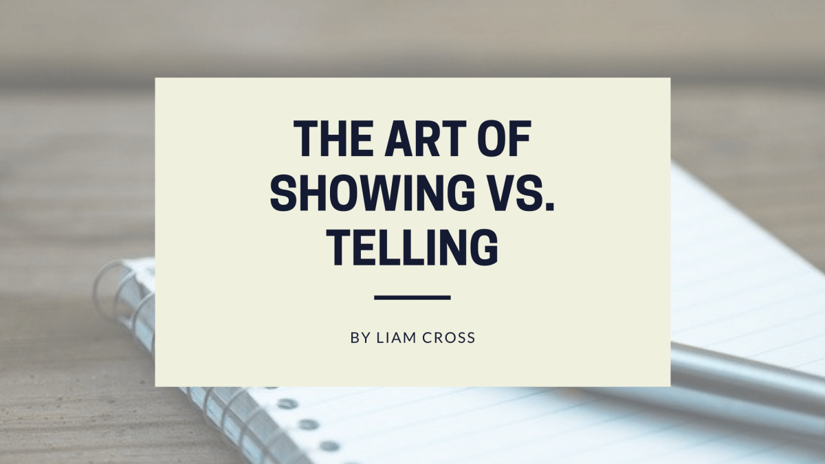 The Art of Showing Vs. Telling – Ryan Lanz