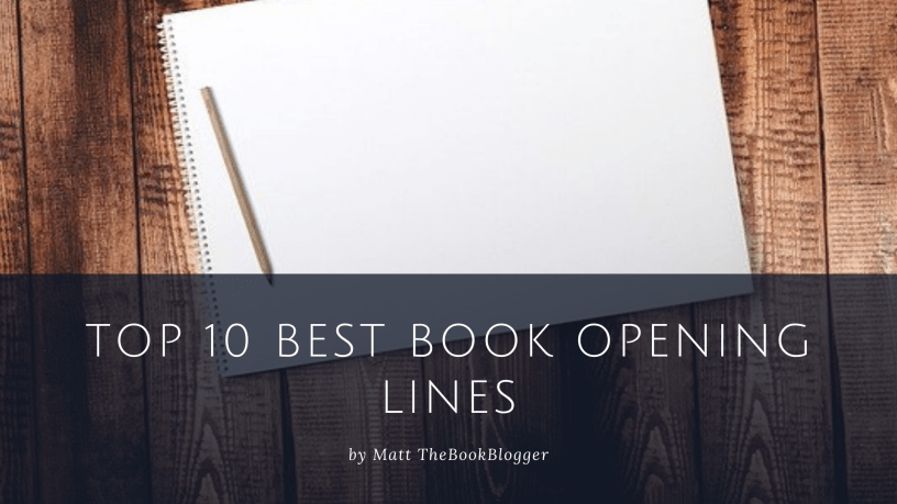 Top 10 Best Book Opening Lines – Ryan Lanz