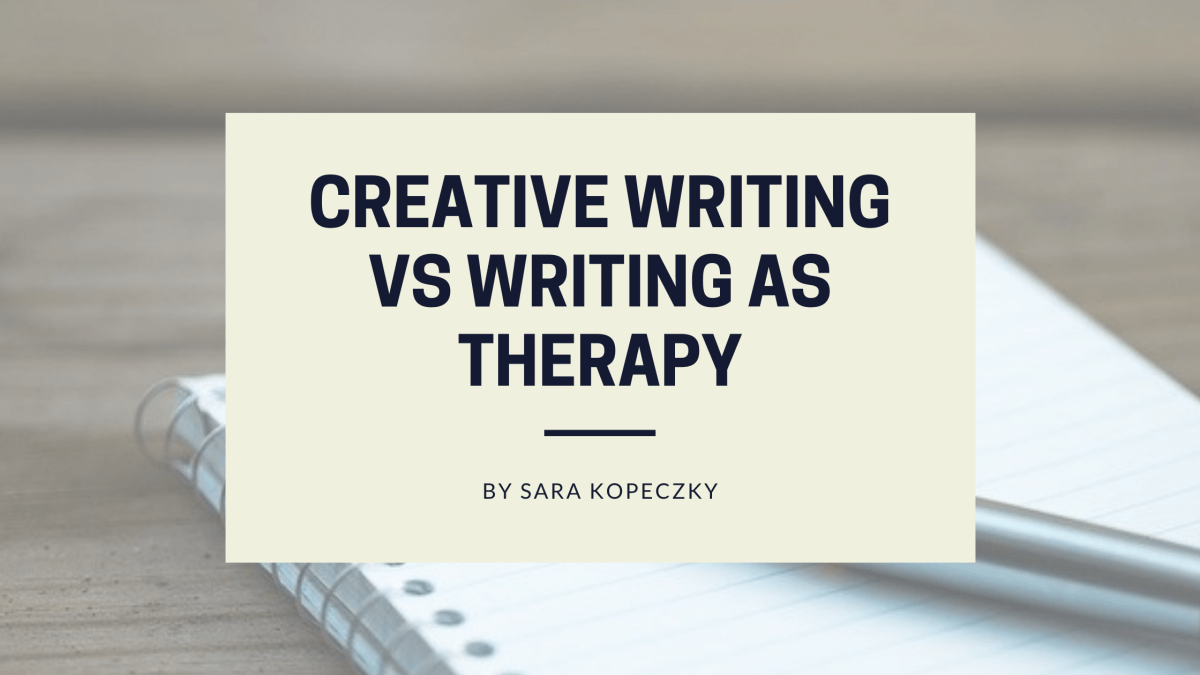 Creative Writing vs Writing as Therapy – Ryan Lanz