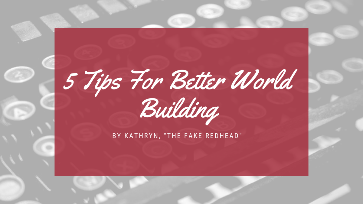 5 Tips For Better World Building – Ryan Lanz