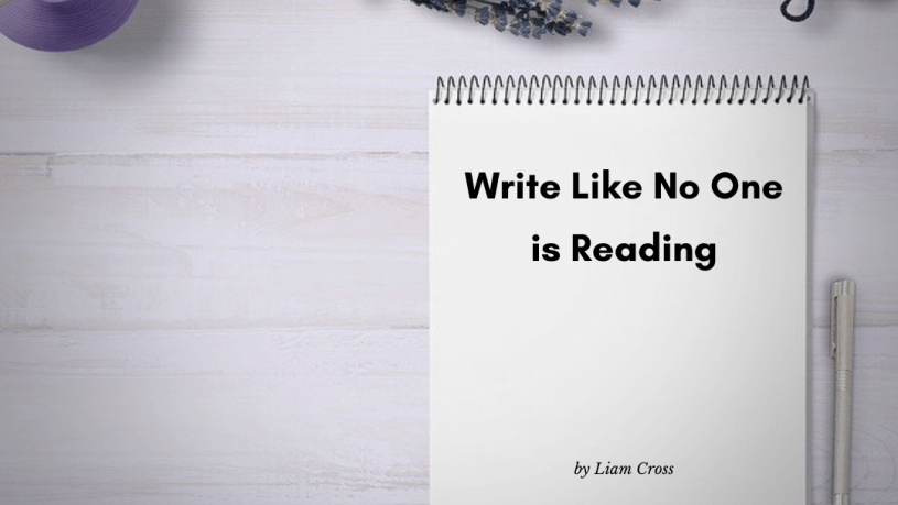Write Like No One is Reading – Ryan Lanz