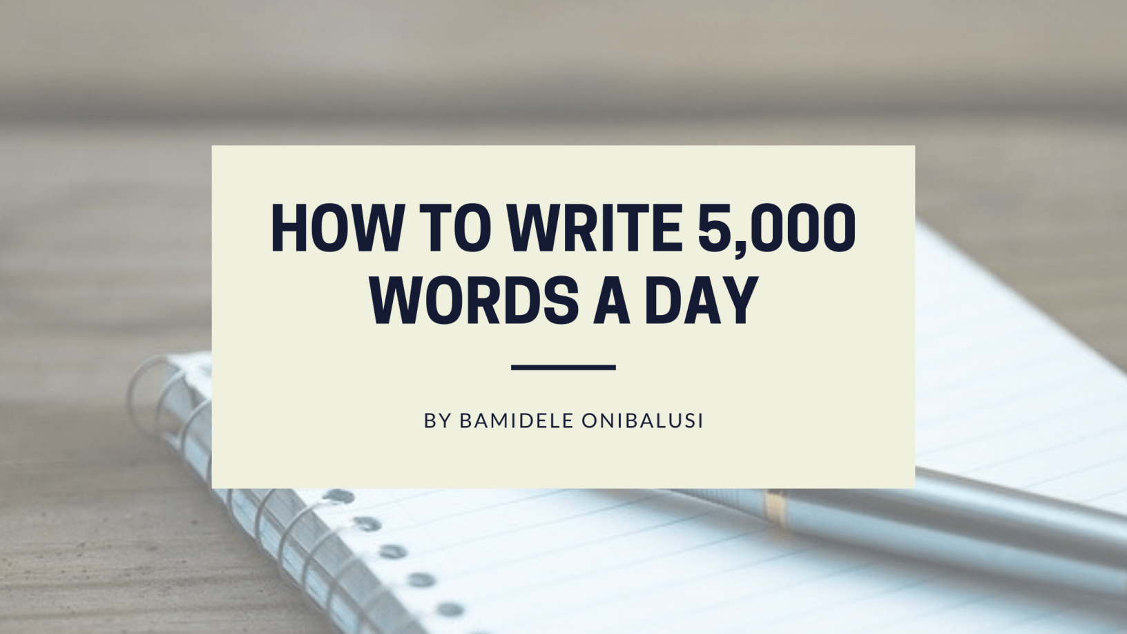 How to Write 5,000 Words a Day – Ryan Lanz